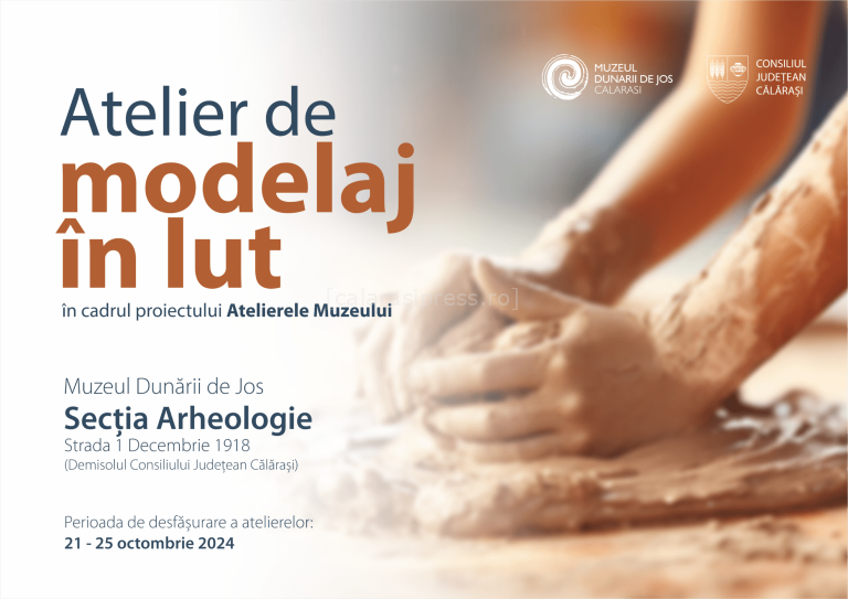 Atelier de modelaj în lut la Muzeul Dunării de Jos Călărași: recreează ...